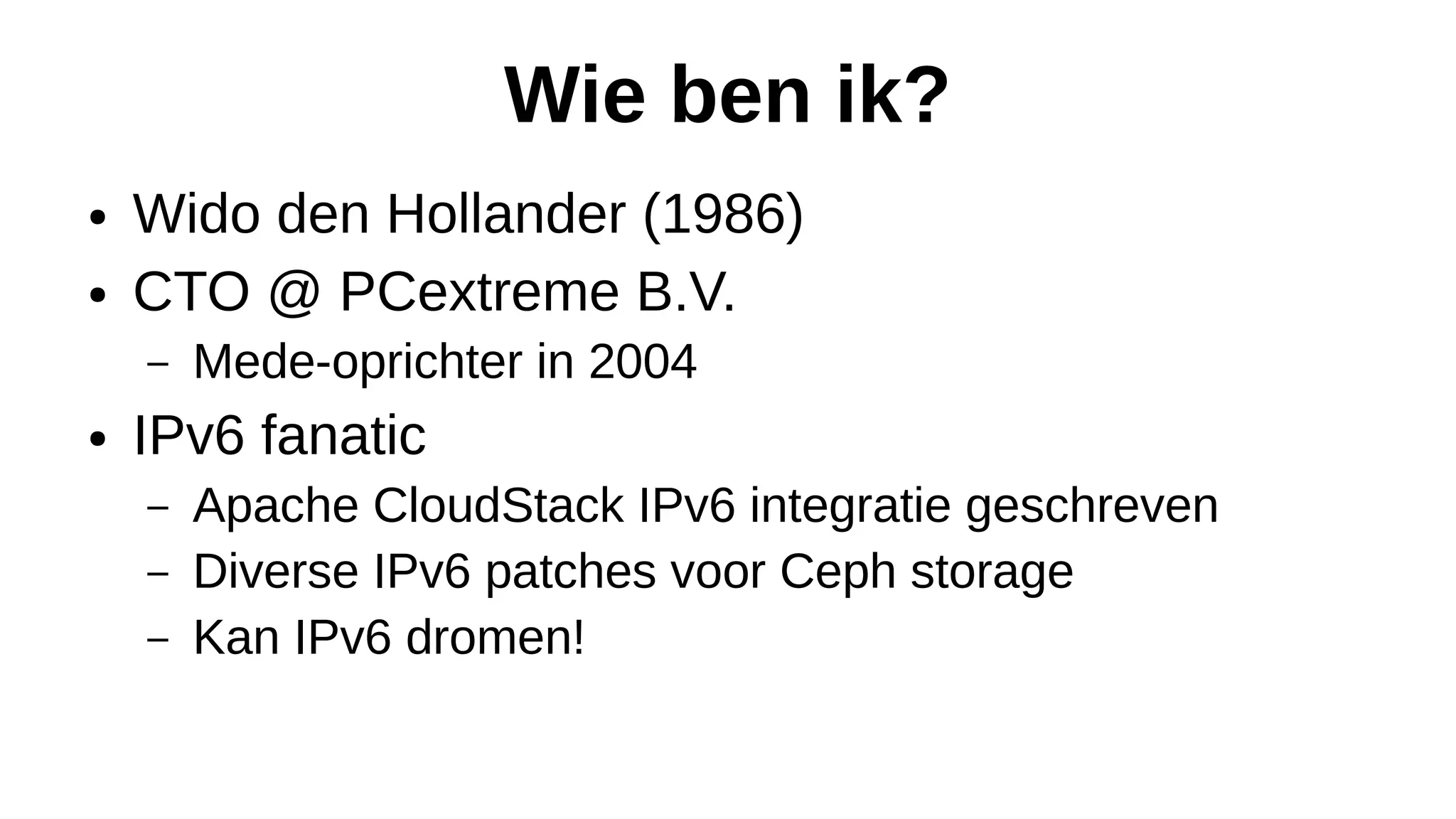 Wido den Hollander - IPv6 | PPT