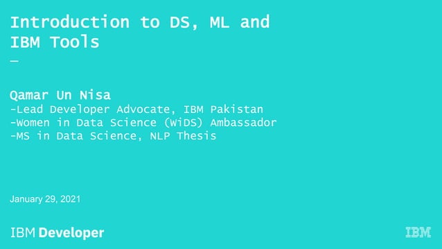 Introduction to DS, ML and IBM Tools | PPTX | Artificial Intelligence ...