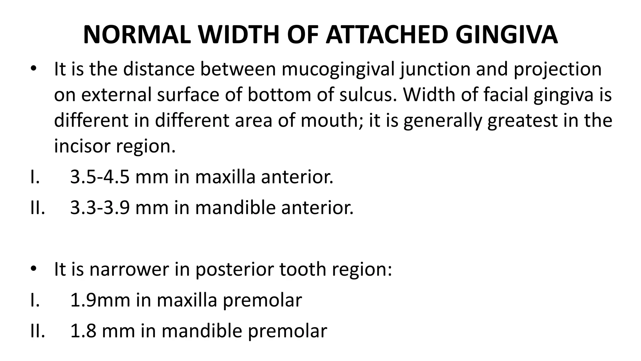 Width of attached gingiva and its significance | PPTX
