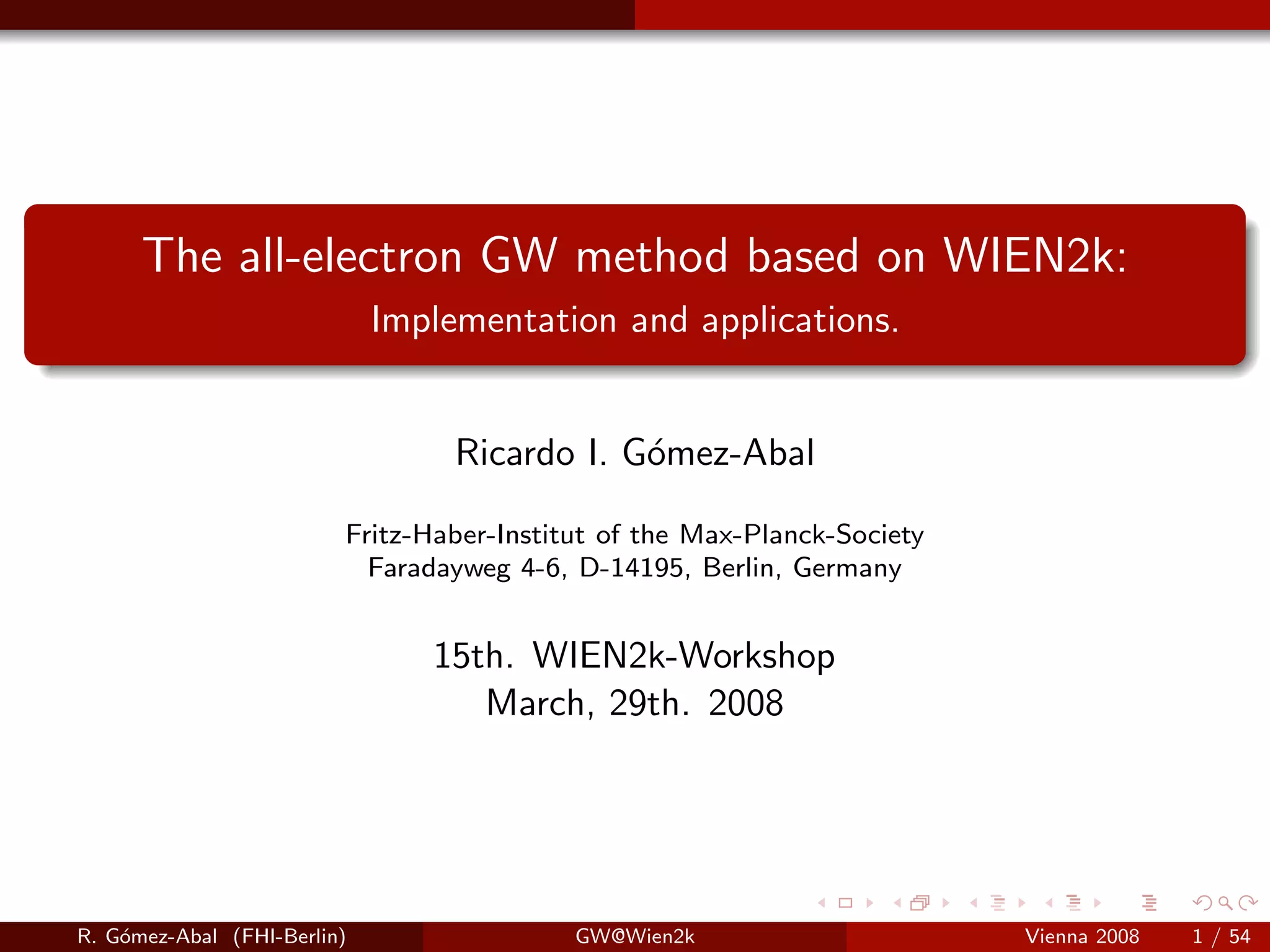 The all-electron GW method based on WIEN2k: Implementation and ...