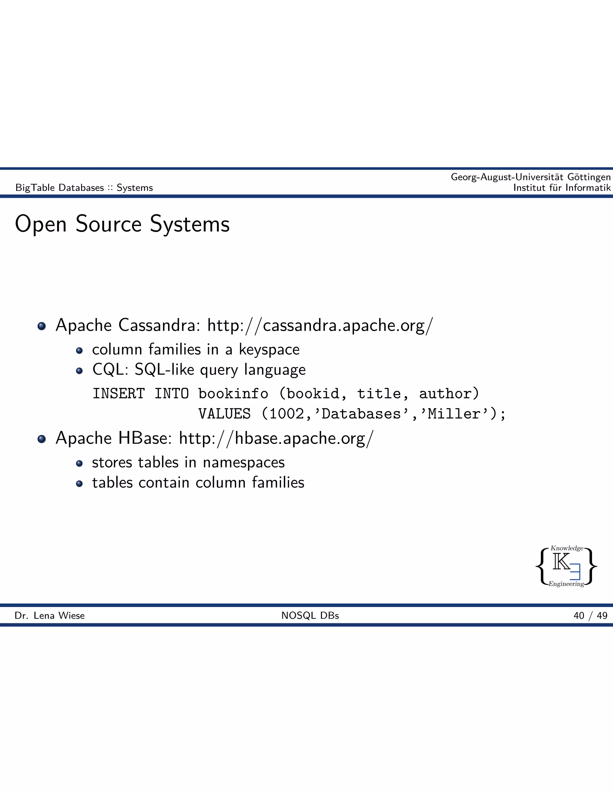 " NoSQL Databases: An Overview" Lena Wiese, Research Group Knowledge Engineer at Göttingen ...