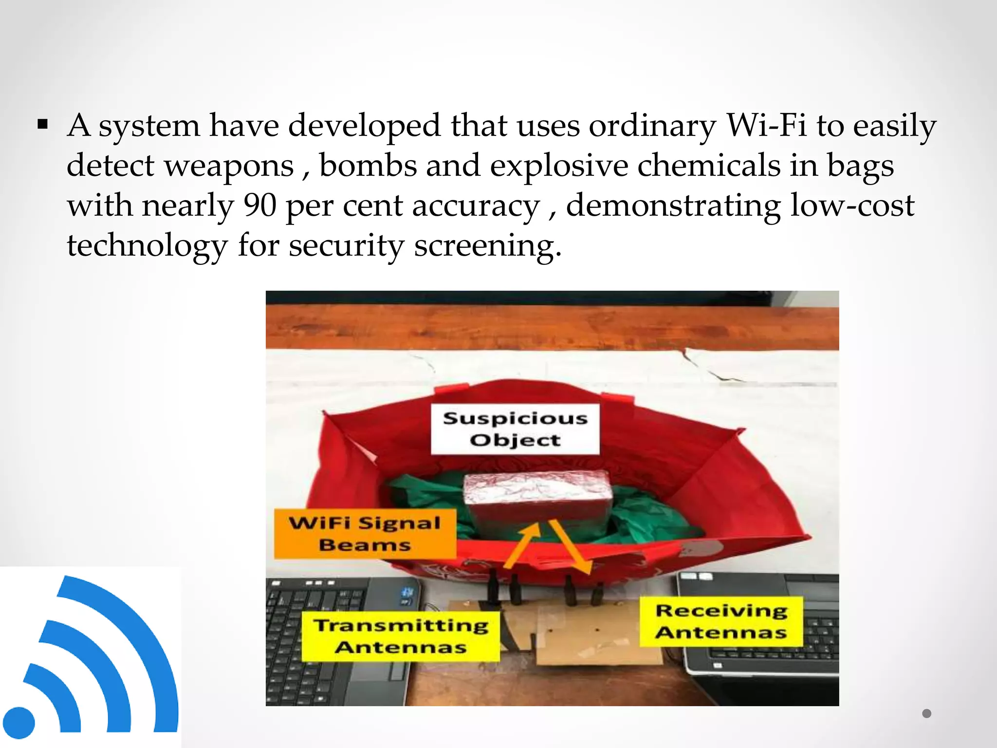 WIFI SIGNALS TO DETECT BOMBS AND CHEMICAL EXPLOSIVES | PPT | Free Download