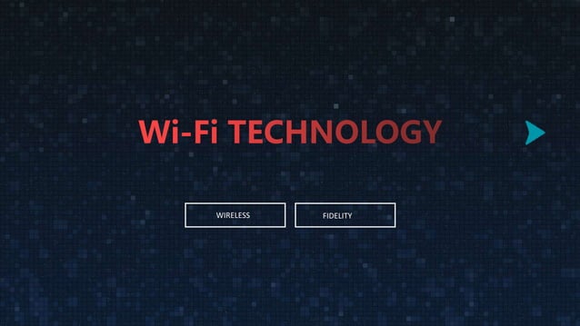 Wi-Fi Technology Presentation | PPT