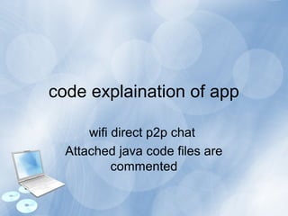 Wifi chat code explaination | PPT