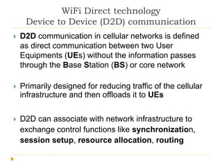 Wifi direct technology a technical report | PPT