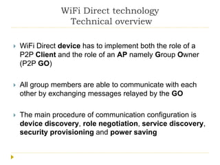 Wifi direct technology a technical report | PPT