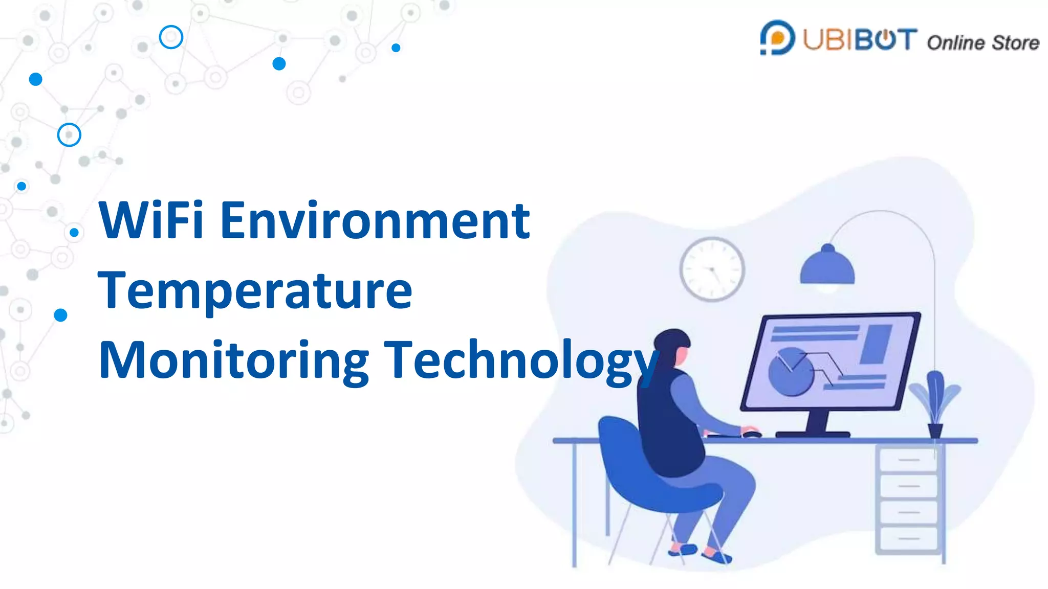 WiFi Environment Temperature Monitoring Technology.pptx