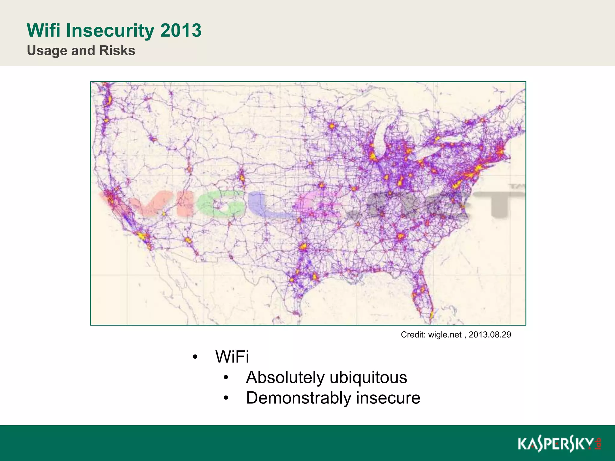 WiFi Insecurity2013 | PPTX | Information and Network Security | Computing