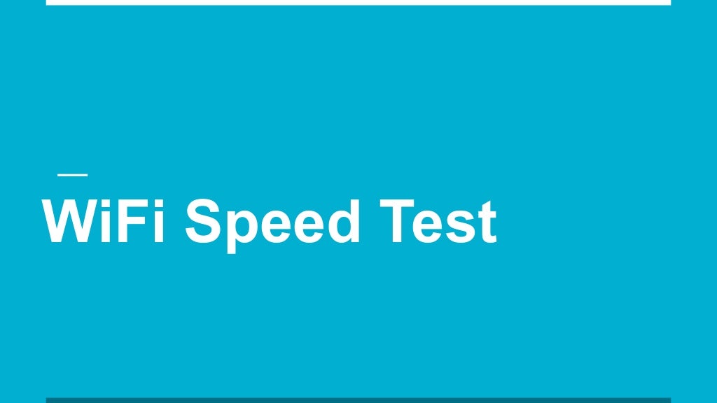 WiFi Speed Test | PDF