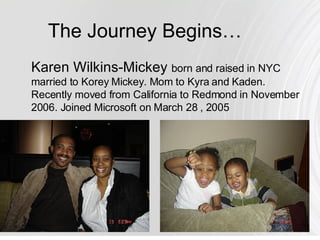 WiG 2007 - Invited Presentation Karen Wilkins-Mickey, Microsoft | PPT