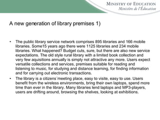 Services for a new generation of library users | PPT | Internet | Computing
