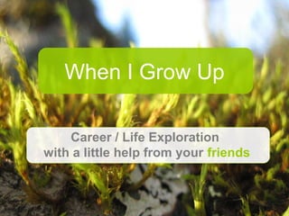 When I Grow Up | PPT