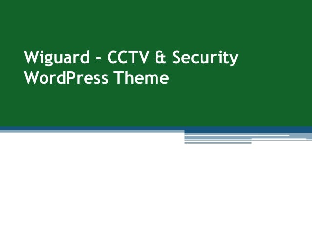 Wiguard - CCTV & Security WordPress Theme | PPT