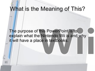 Wii Powerpoint | PPT
