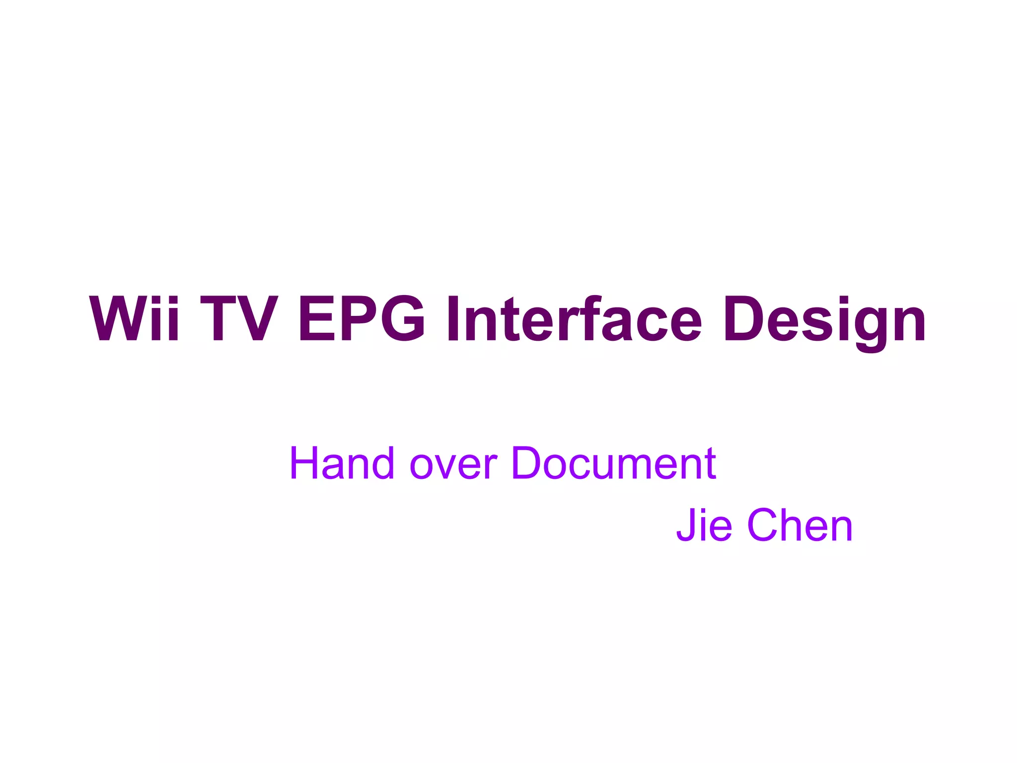Wii Tv Epg Interface Design Handover | PPT