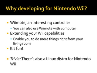 How to develop a homebrew application for Nintendo Wii | PPTX