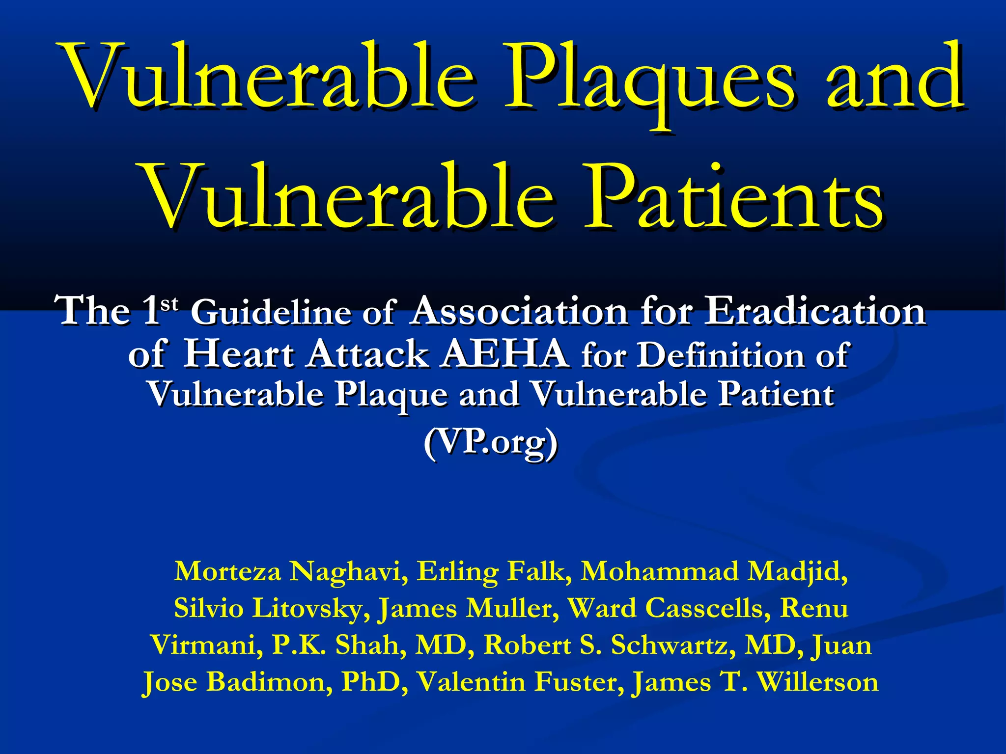 Definition of vulnerable plaque atlanta | PPT