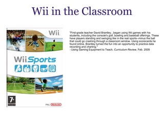Wii In The Classroom | PPT
