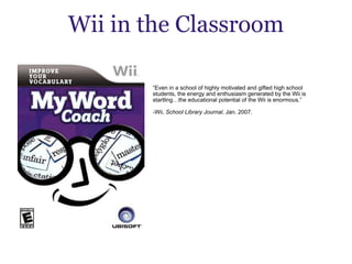 Wii In The Classroom | PPT