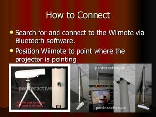 Wiimote Whiteboard | PPT