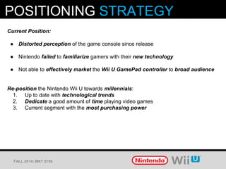 Nintendo Wii U Marketing Plan | PPTX