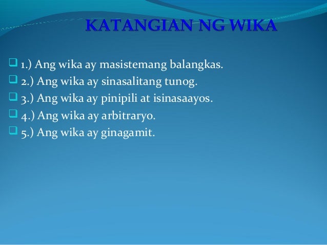 Katangian Ng Wika Komunikasyon Katangian Ng Wika 1ito Ay May Images Katangian Ng Wika Komunikasyon Katangian Ng Wika 1ito Ay May Images
