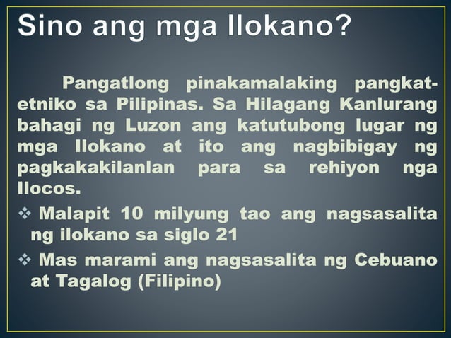 Wika at Kultura ng mga Ilokano (nina Agrakhan at Ampuan).pptx