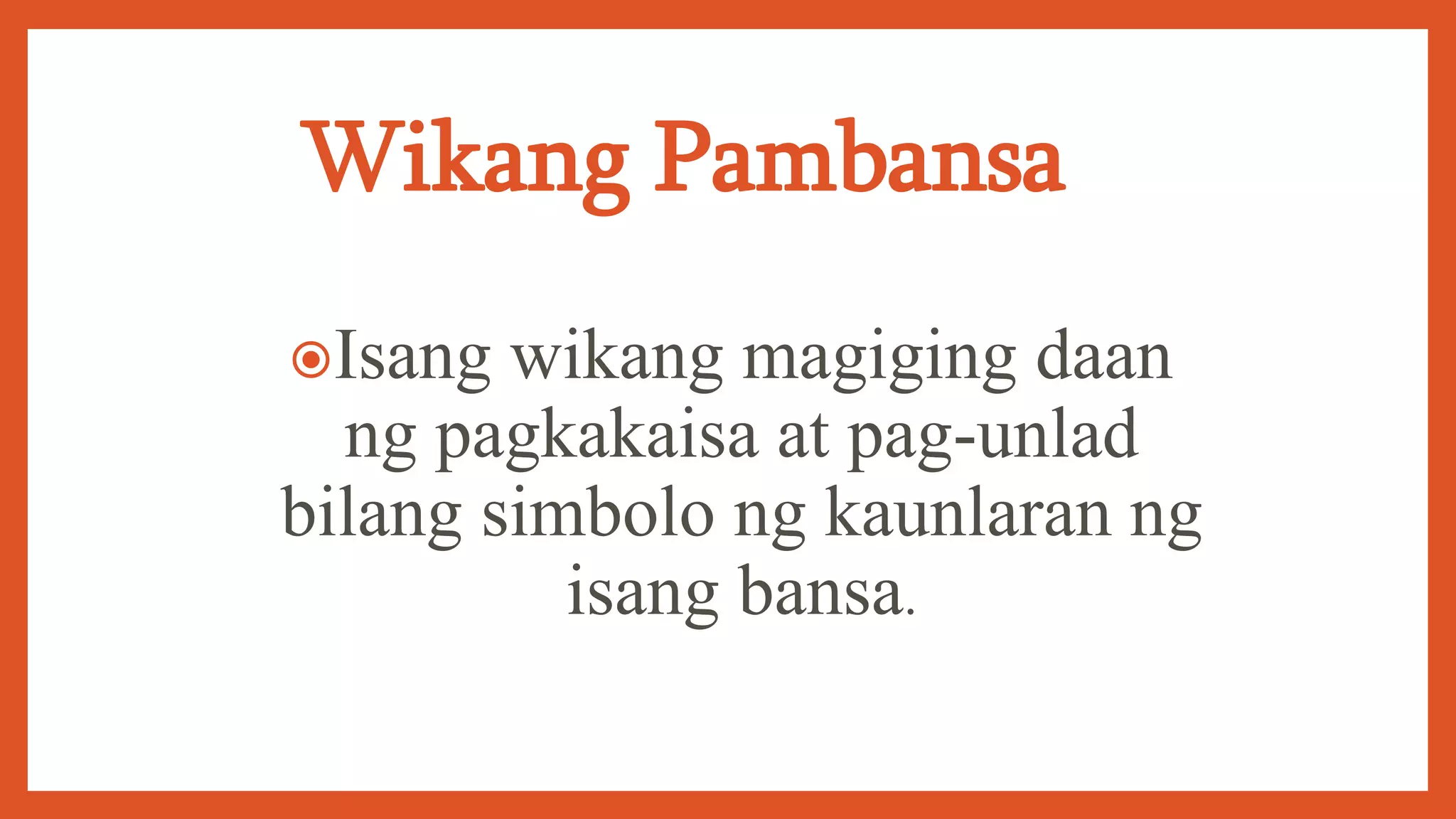 wikang panturo | PPTX