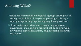 Wika, Relihiyon, Ideolohiya at relasyon sosyal | PPTX