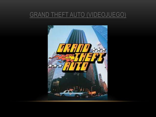Grand Theft Auto | PPTX