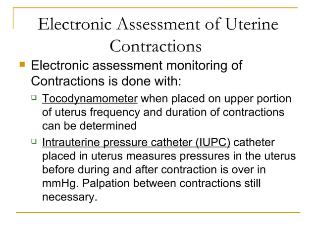 Wiki.assessment of uterine contractions 2011 | PPT | Pregnancy ...