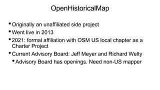 OpenHIstoricalMap - HIstorical Geography Wiki Style | PPT