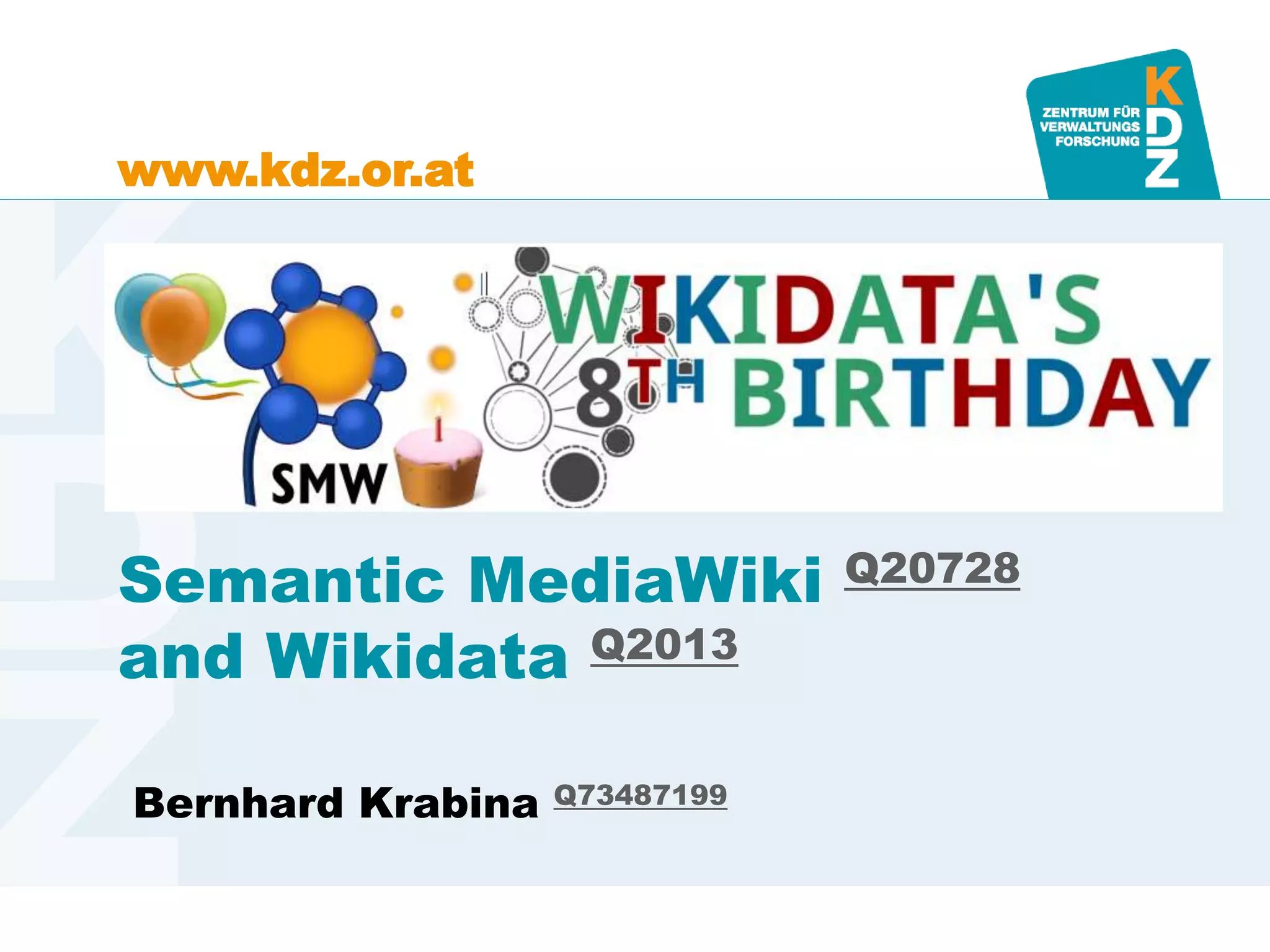 Wikidata and Semantic MediaWiki | PPT