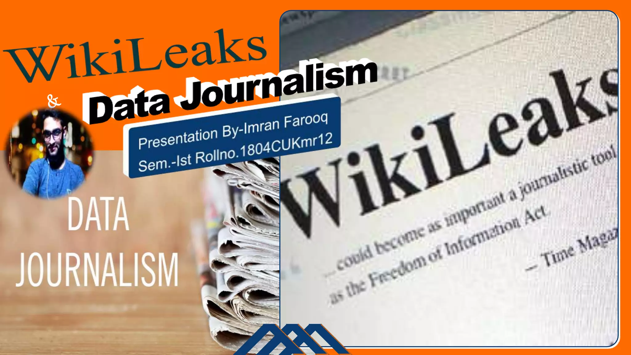 Wikileaks and data journalism | PPT