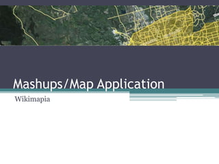 Wikimapia pp | PPTX | Internet | Computing