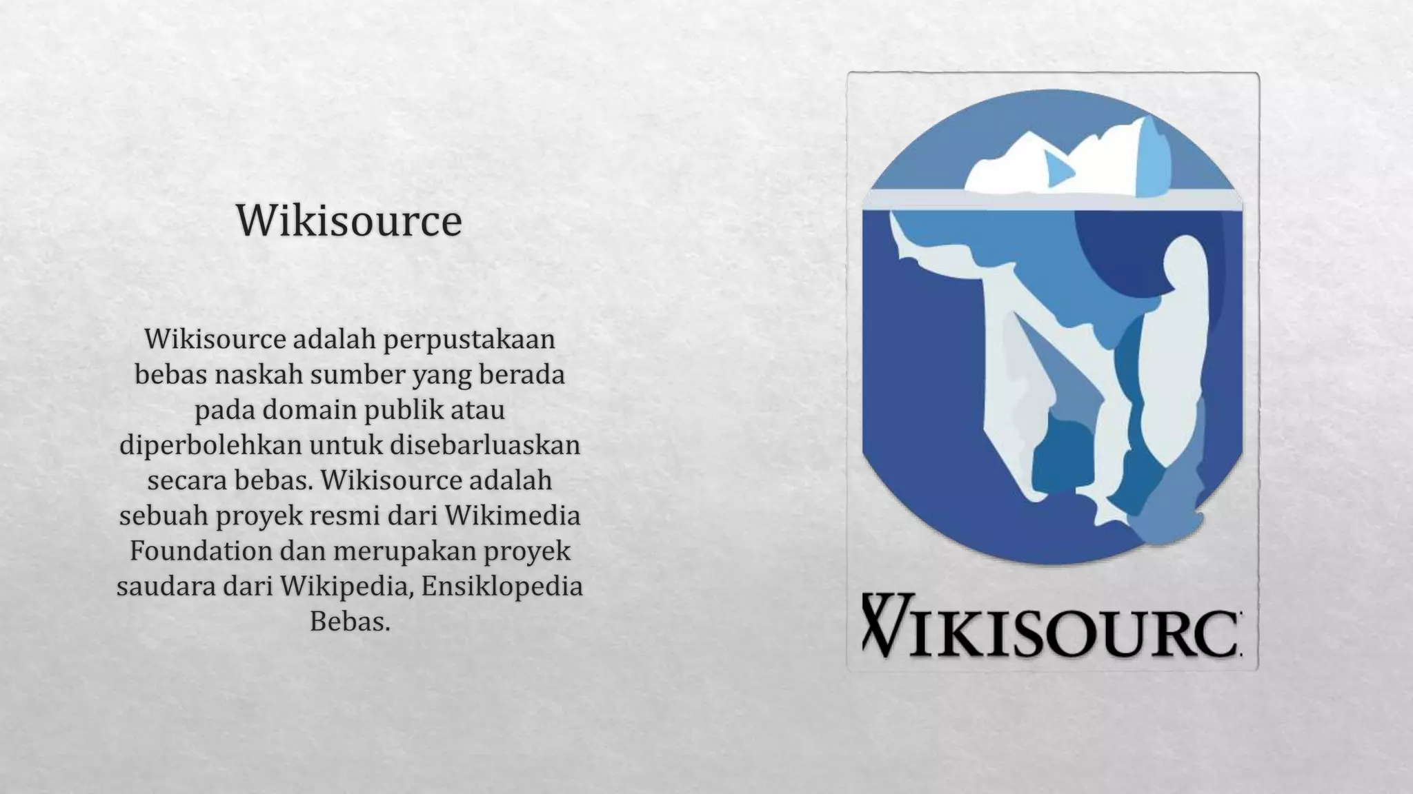 Wikimedia Indonesia dan proyek-proyeknya | PPTX