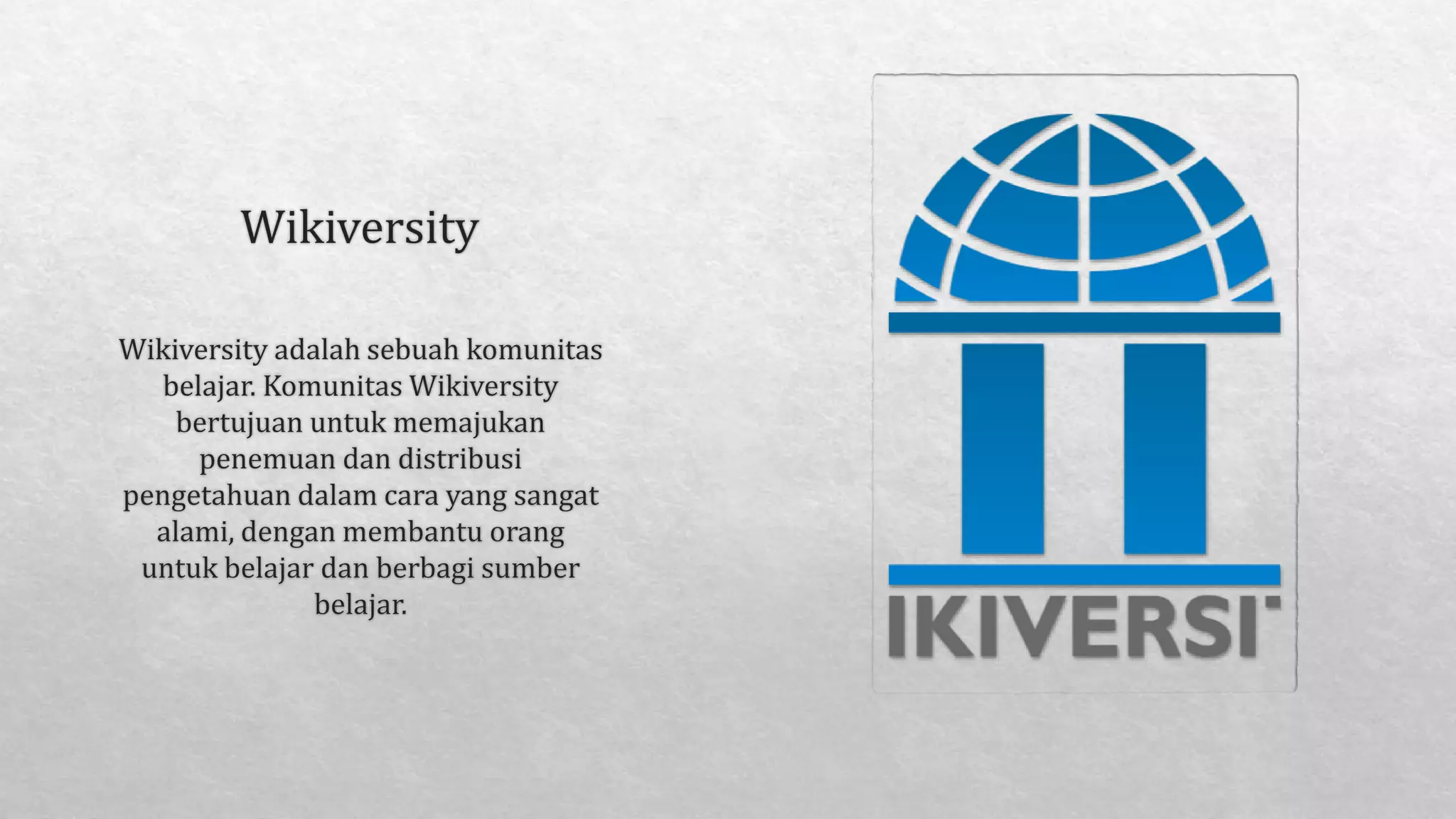 Wikimedia Indonesia dan proyek-proyeknya | PPTX
