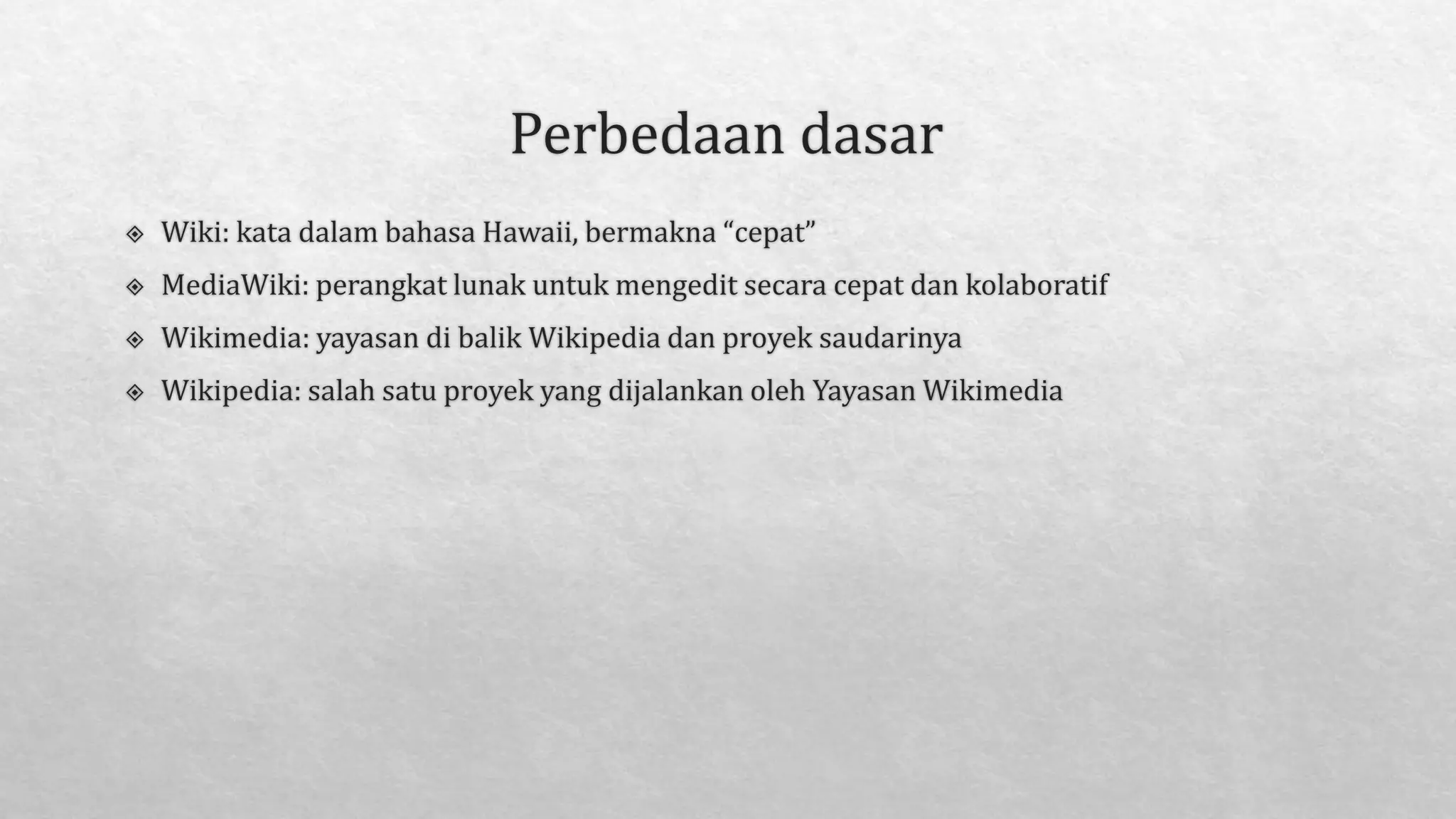 Wikimedia Indonesia dan proyek-proyeknya | PPTX