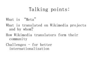 Wikimedia Translation in Meta-Wiki | PPT