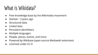 Wikidata at Wikipeda Day 15 (2016) NYC | PPT
