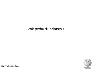 Menulis di Wikipedia bahasa Indonesia | PPT