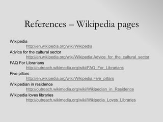 Wikipedia and libraries | PPTX