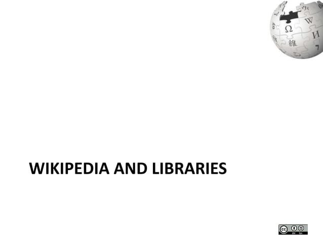 ALIA Wikipedia and libraries | PPT