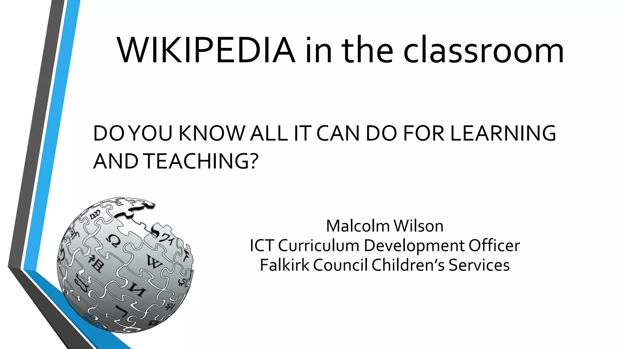 Wikipedia in the classroom | PPT