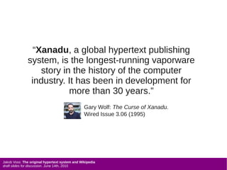 The original hypertext system and Wikipedia | PPT