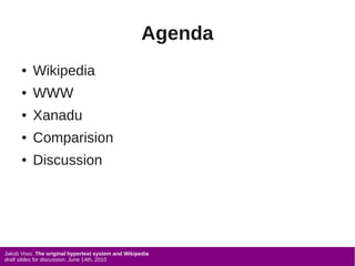 The original hypertext system and Wikipedia | PPT