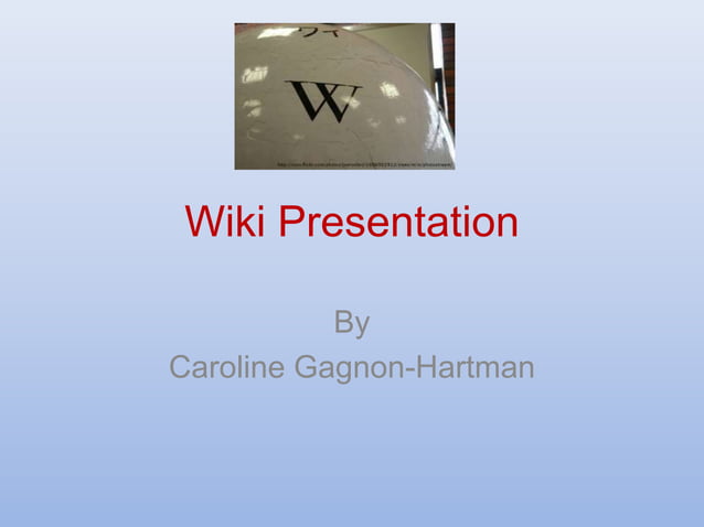 Wiki presentation | PPT