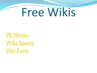 Wikis | PPTX | Internet for Beginners | Internet