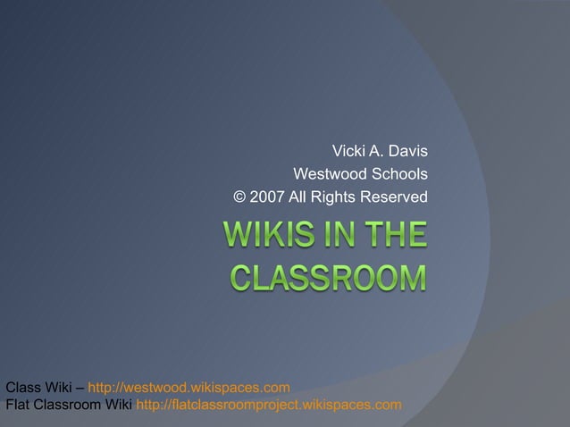 Wikis in the Classroom | PPT