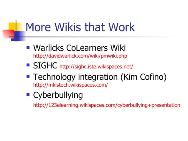 Wikis That Work | PPT